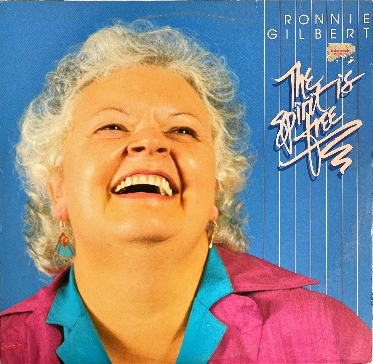 Ronnie Gilbert - The Spirit Is Free (Vinyl LP) — Record Exchange