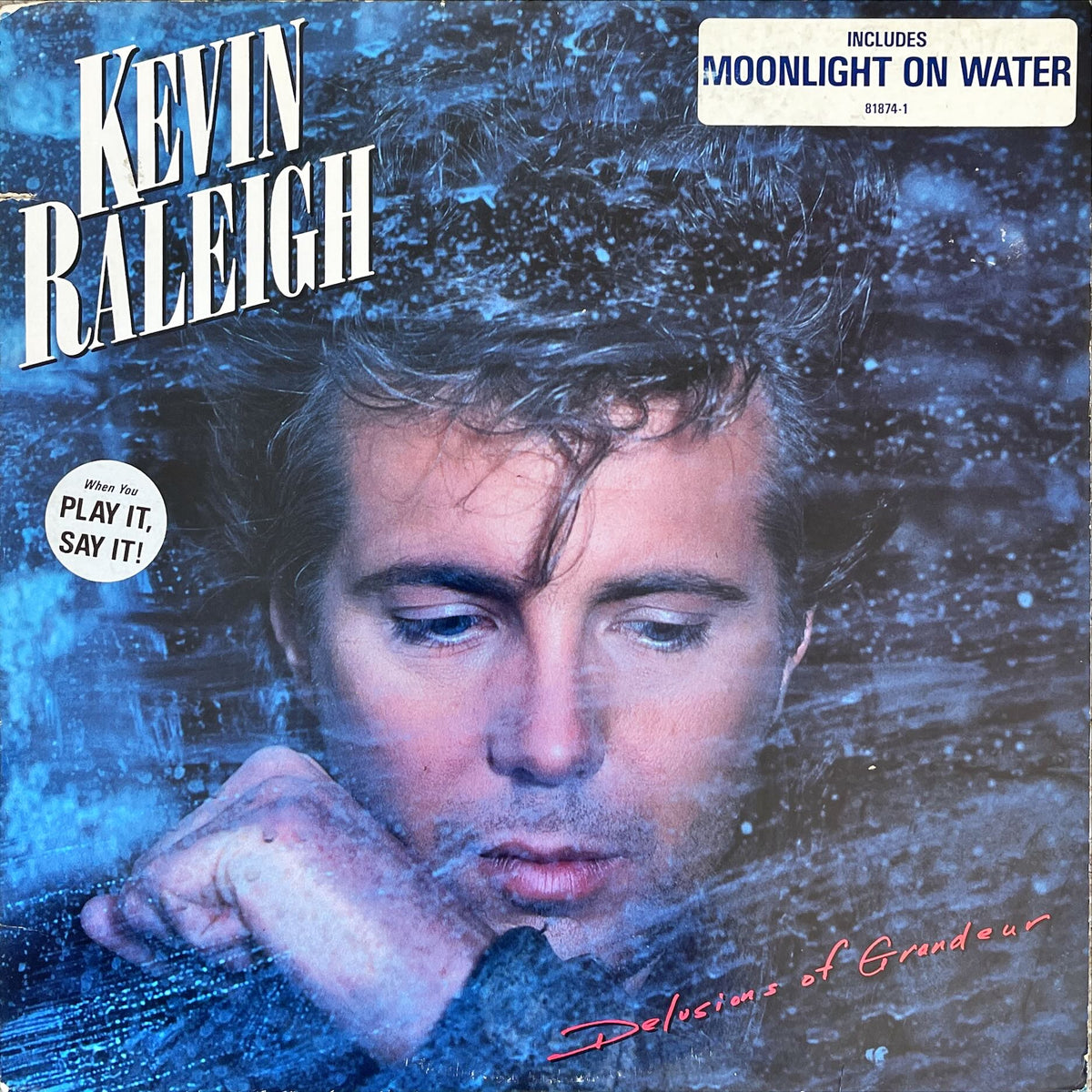 Kevin Raleigh - Delusions Of Grandeur (Vinyl LP) — Record Exchange