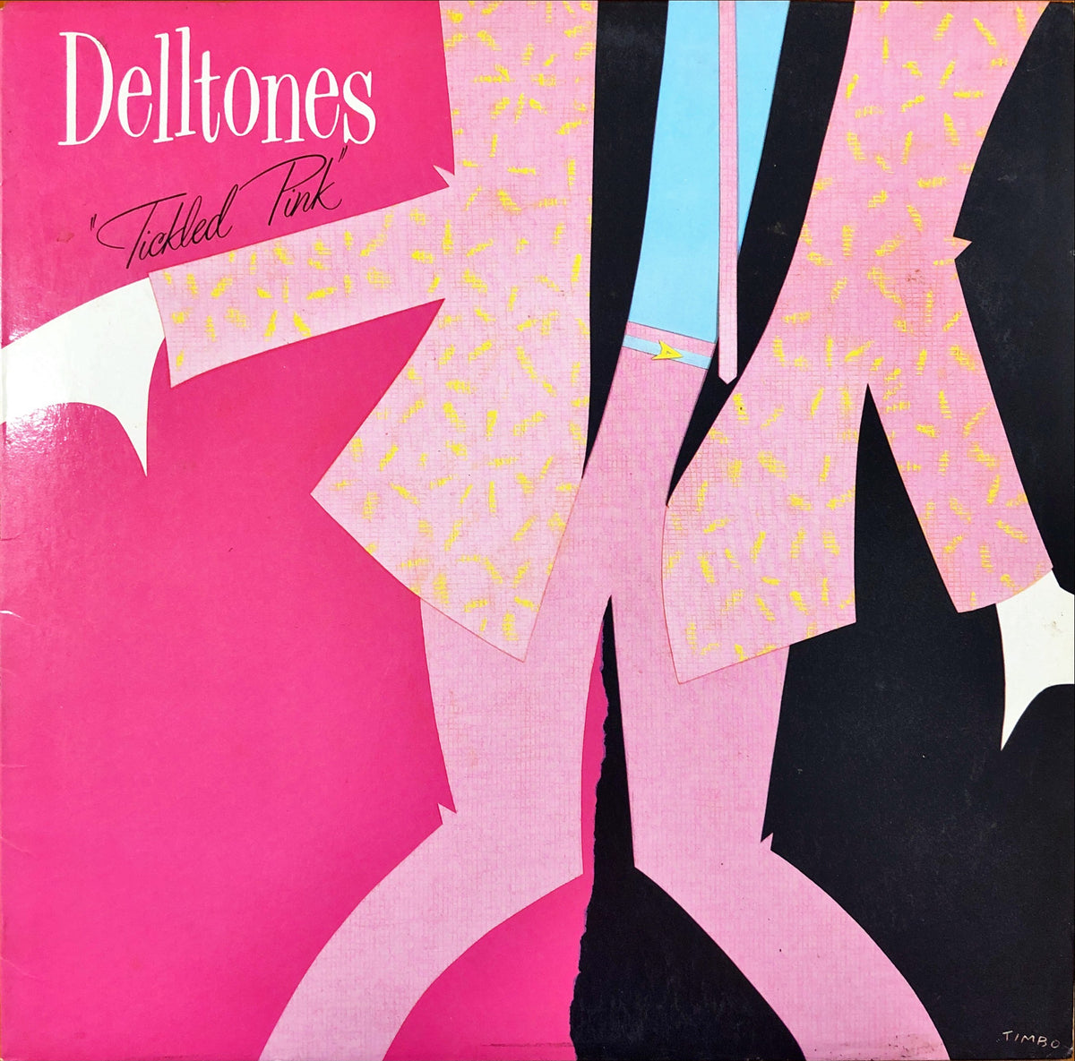 The Delltones - Tickled Pink (Vinyl LP) — Record Exchange