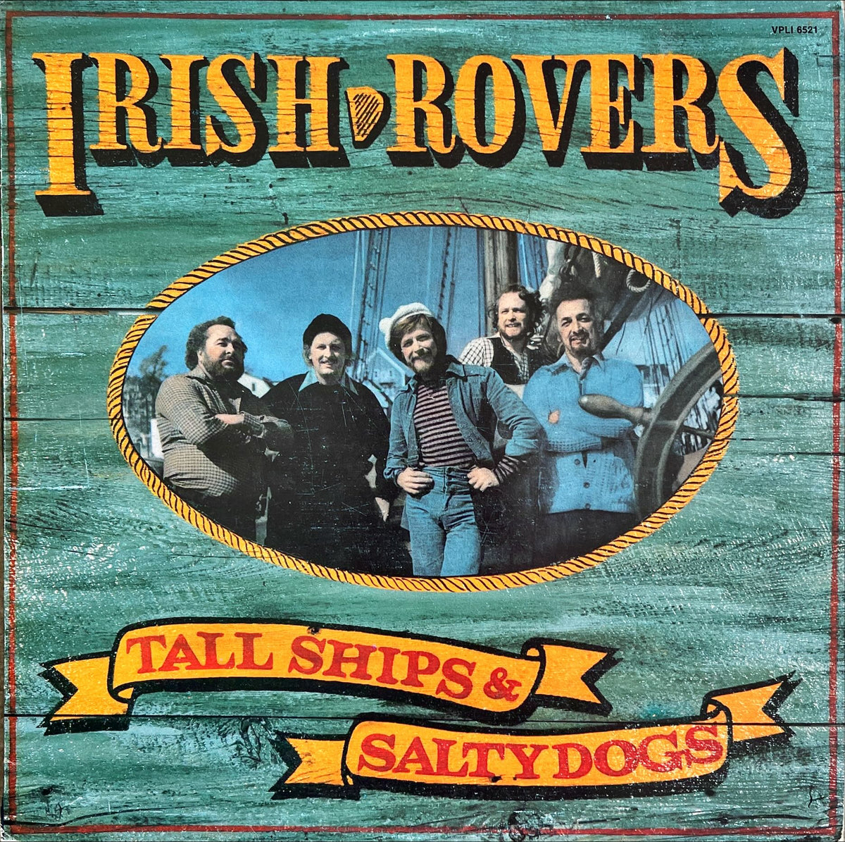 The Irish Rovers - Tall Ships & Salty Dogs (Vinyl LP) — Record Exchange