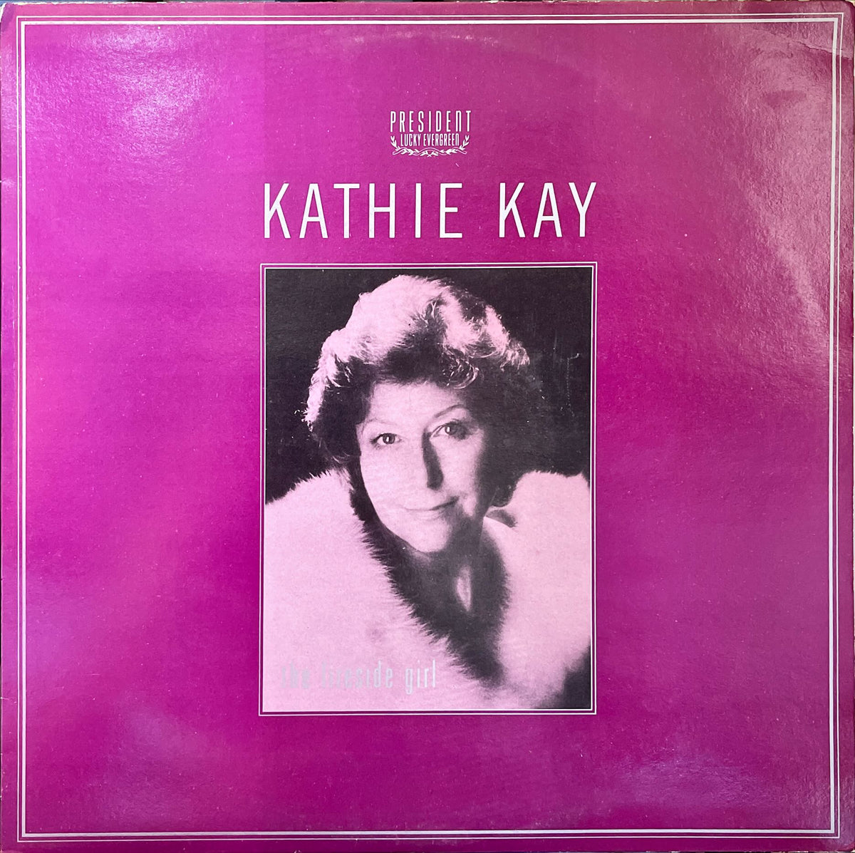 Kathie Kay - The Fireside Girl (Vinyl LP) — Record Exchange