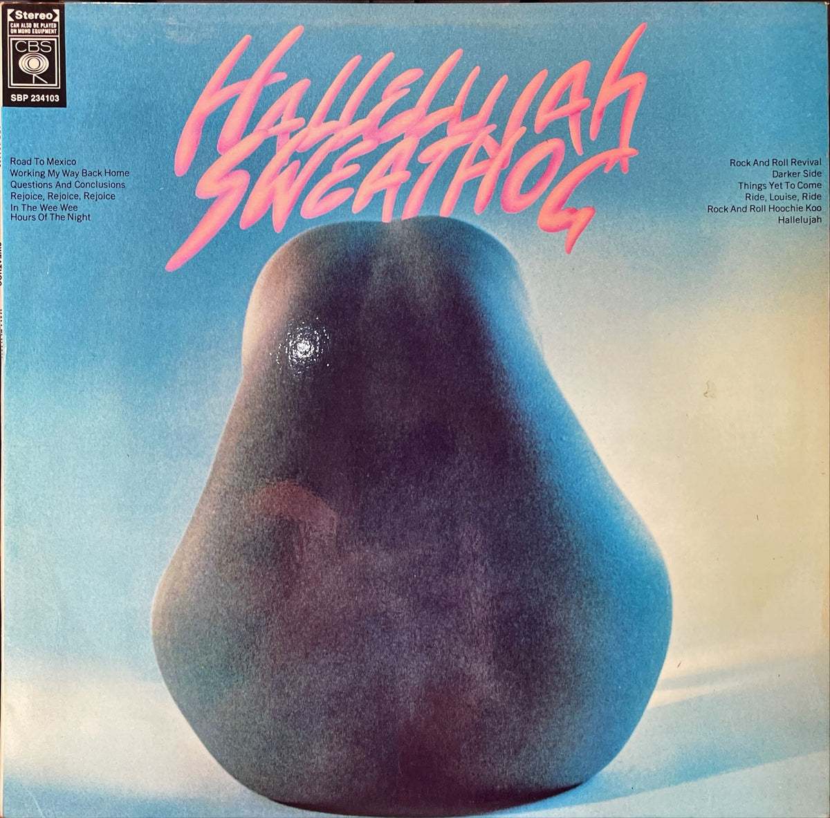 Sweathog - Hallelujah (Vinyl LP) — Record Exchange